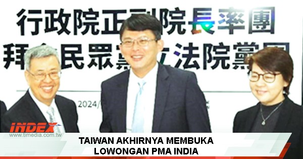 INDEX | Indonesia Delivery Express-TAIWAN AKHIRNYA MEMBUKA LOWONGAN PMA ...